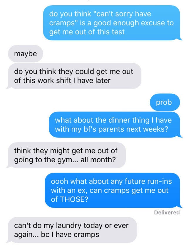 15 Texts Every Woman Has Sent When Shes On Her Period