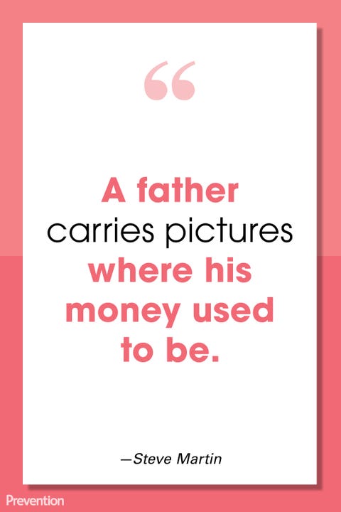 32 Fatherhood Quotes From Celebrity Dads Heartwarming Dad Quotes
