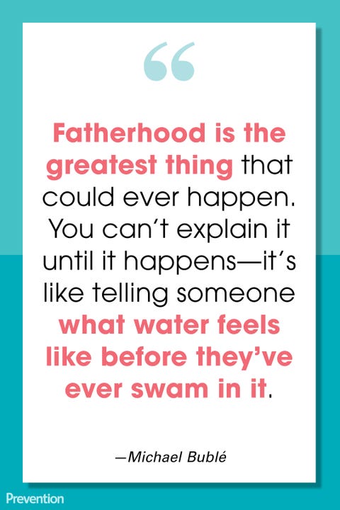 32 Fatherhood Quotes From Celebrity Dads Heartwarming Dad Quotes