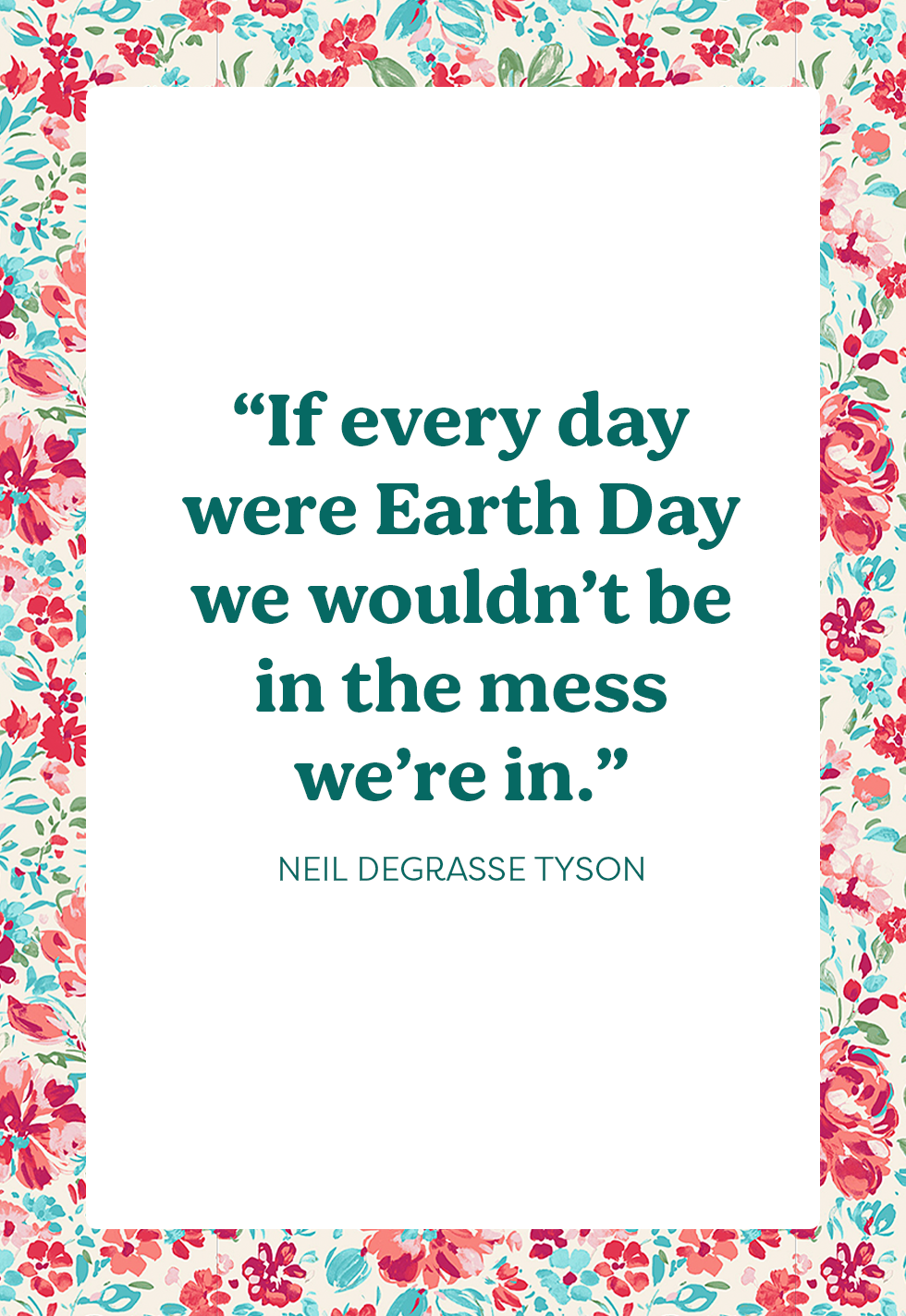 22 Best Earth Day Quotes About Nature And Sustainability 2024